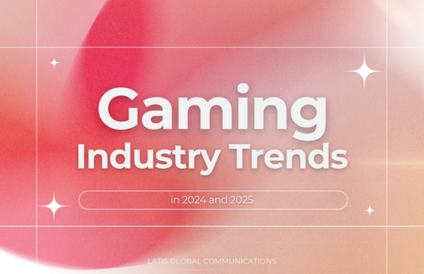 Gaming Industry Trends in 2024 and 2025 - Latis Global